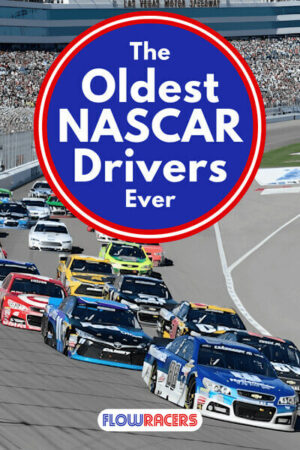 The 10 Oldest NASCAR Drivers Ever (Ultimate List) - FLOW RACERS