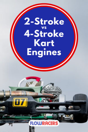 2-Stroke vs 4-Stroke Kart Engines: Here’s The Difference - FLOW RACERS